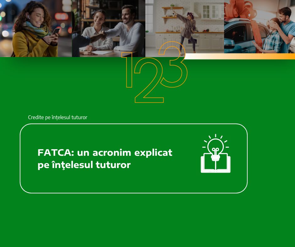 FATCA: un acronim explicat pe înţelesul tuturor - Blogul 123Credit